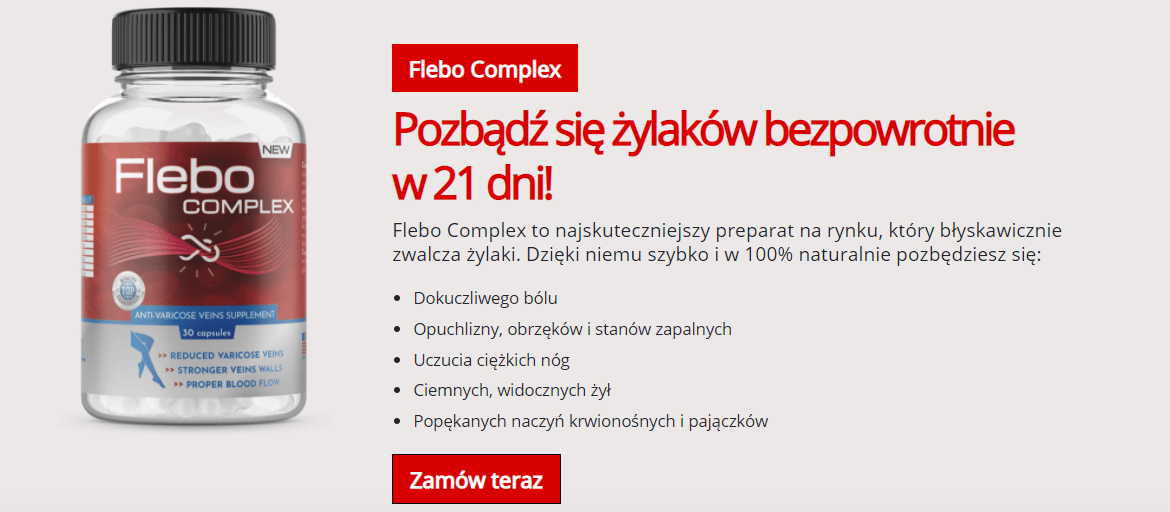 Flebo Complex : kapsuÅ‚ka na Å¼ylaki opinie, cena, skÅ‚ad, gdzie kupiÄ‡