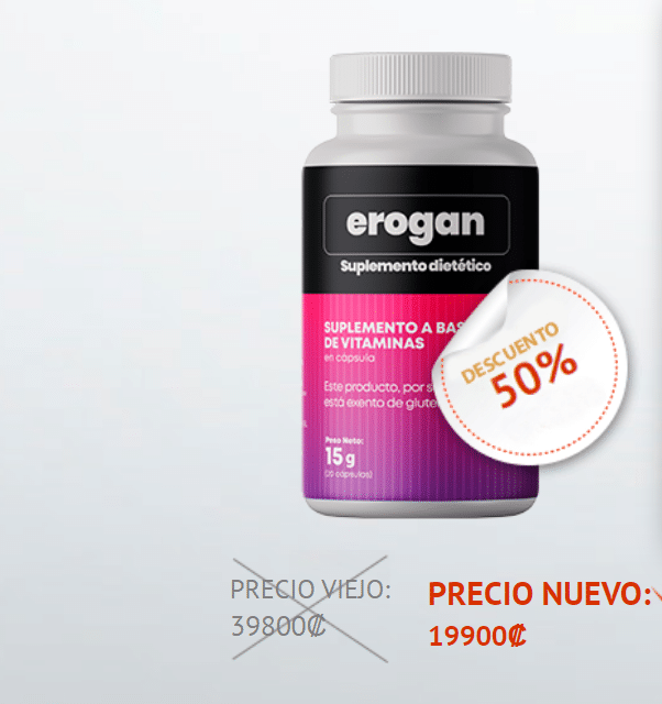 Erogan : Capsula, Reseñas, Obras, Precio, Beneficios, Original, Comprar