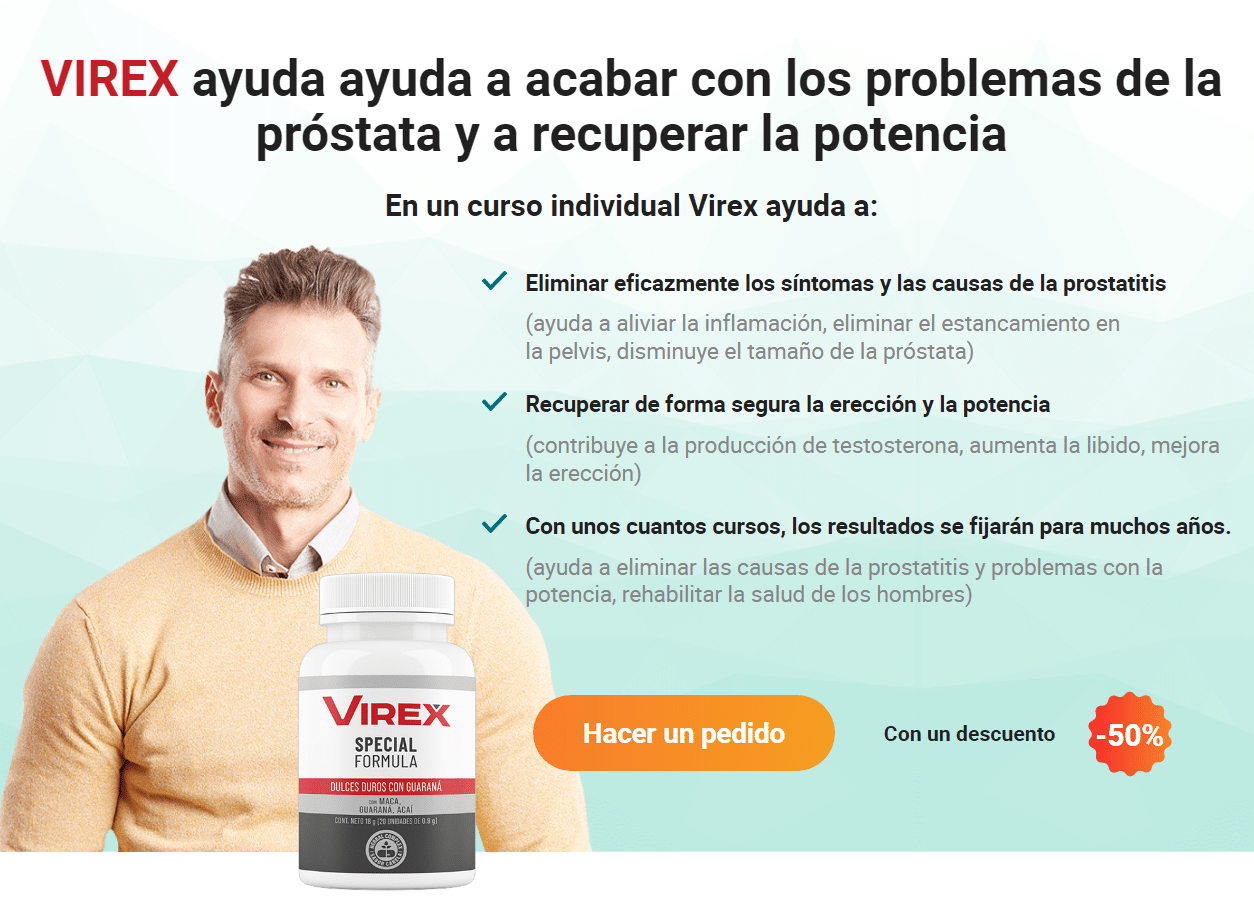 Virex : CÃ¡psula, ReseÃ±as, Funciona, Precio, Beneficios, Comprar